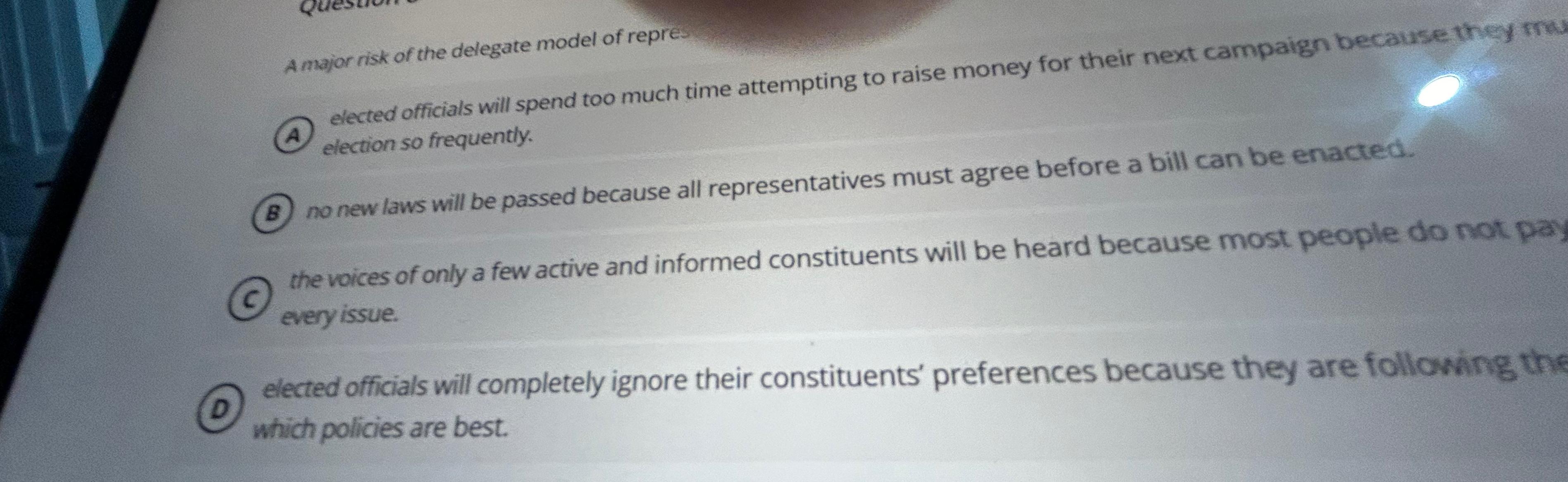 Solved A major risk of the delegate model of represelected | Chegg.com