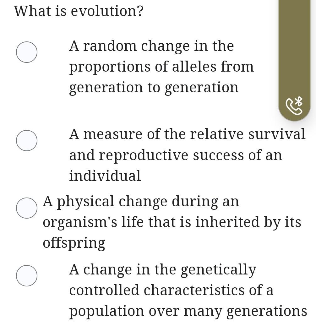Solved What is evolution? A random change in the proportions | Chegg.com