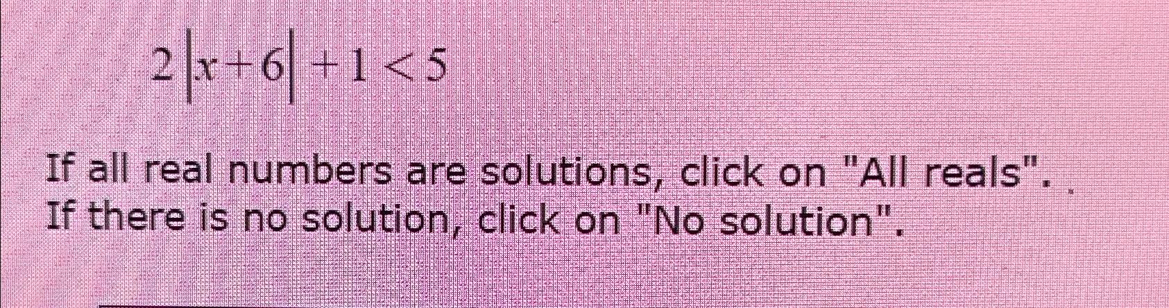 Solved 2|x+6|+1
