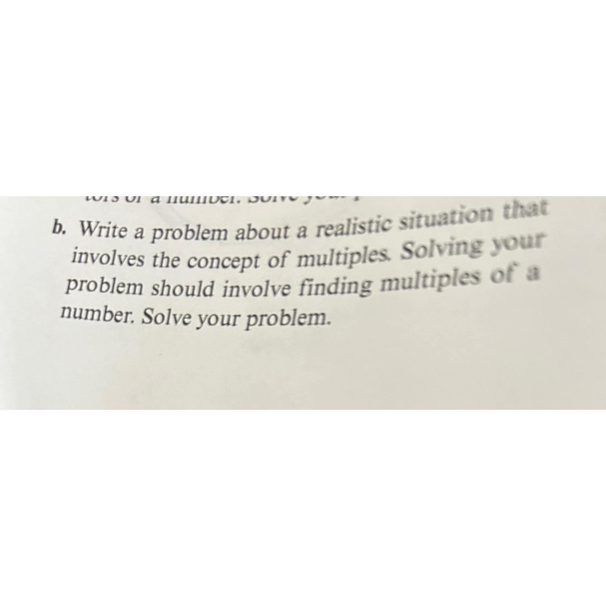 Solved b. ﻿Write a problem about a realistic situation that | Chegg.com