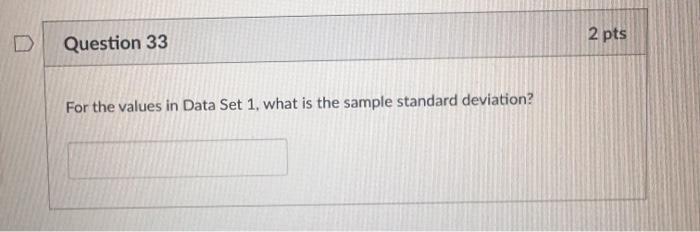 Solved Data Set 1 Use these data to answer the following 3 | Chegg.com