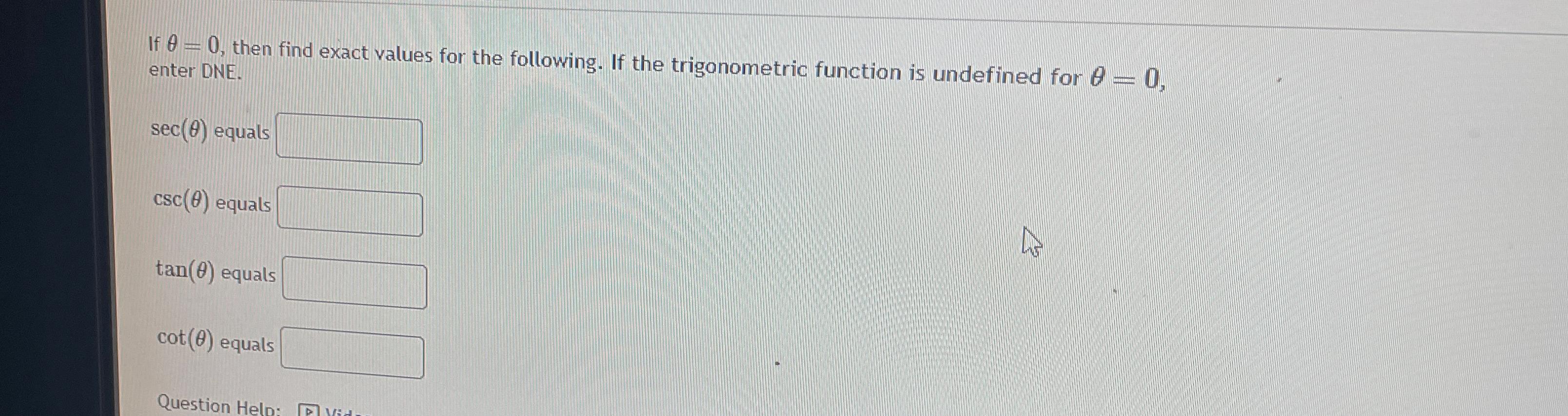 Solved If θ=0, ﻿then find exact values for the following. If | Chegg.com