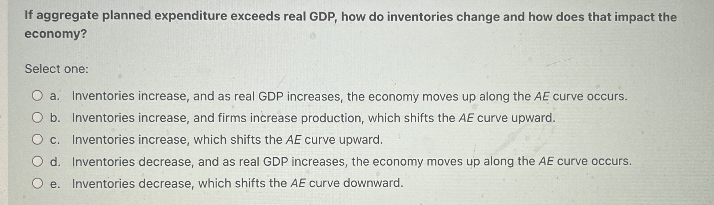 Solved If aggregate planned expenditure exceeds real GDP, | Chegg.com