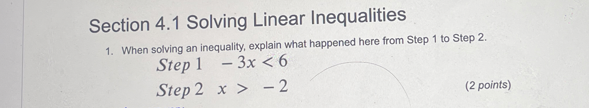 Solved Section 4.1 ﻿Solving Linear InequalitiesWhen solving | Chegg.com