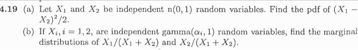 Solved 19 (a) Let X1 and X2 be independent n(0,1) random | Chegg.com
