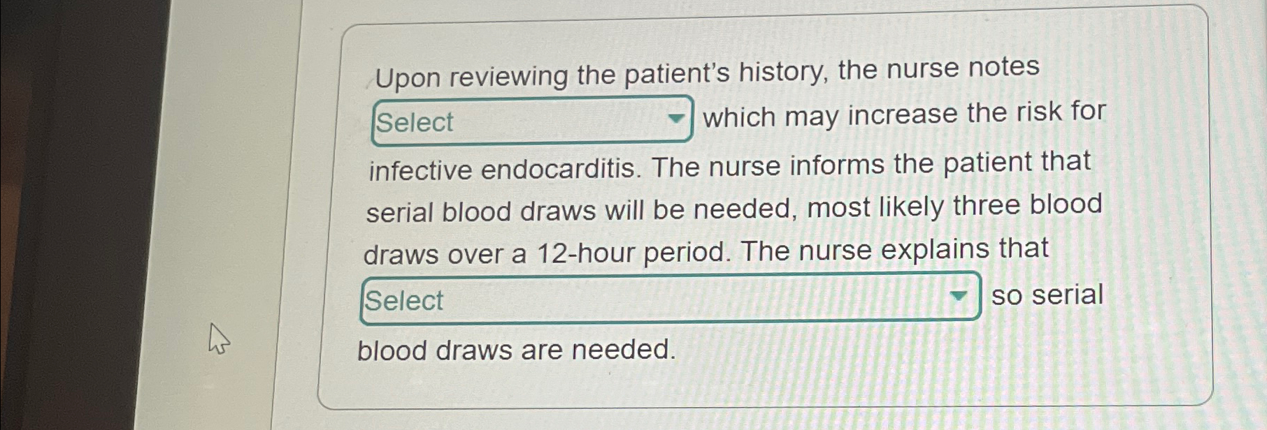 Solved Upon reviewing the patient's history, the nurse notes | Chegg.com