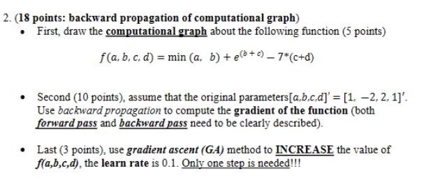 Solved (18 ﻿points: backward propagation of computational | Chegg.com