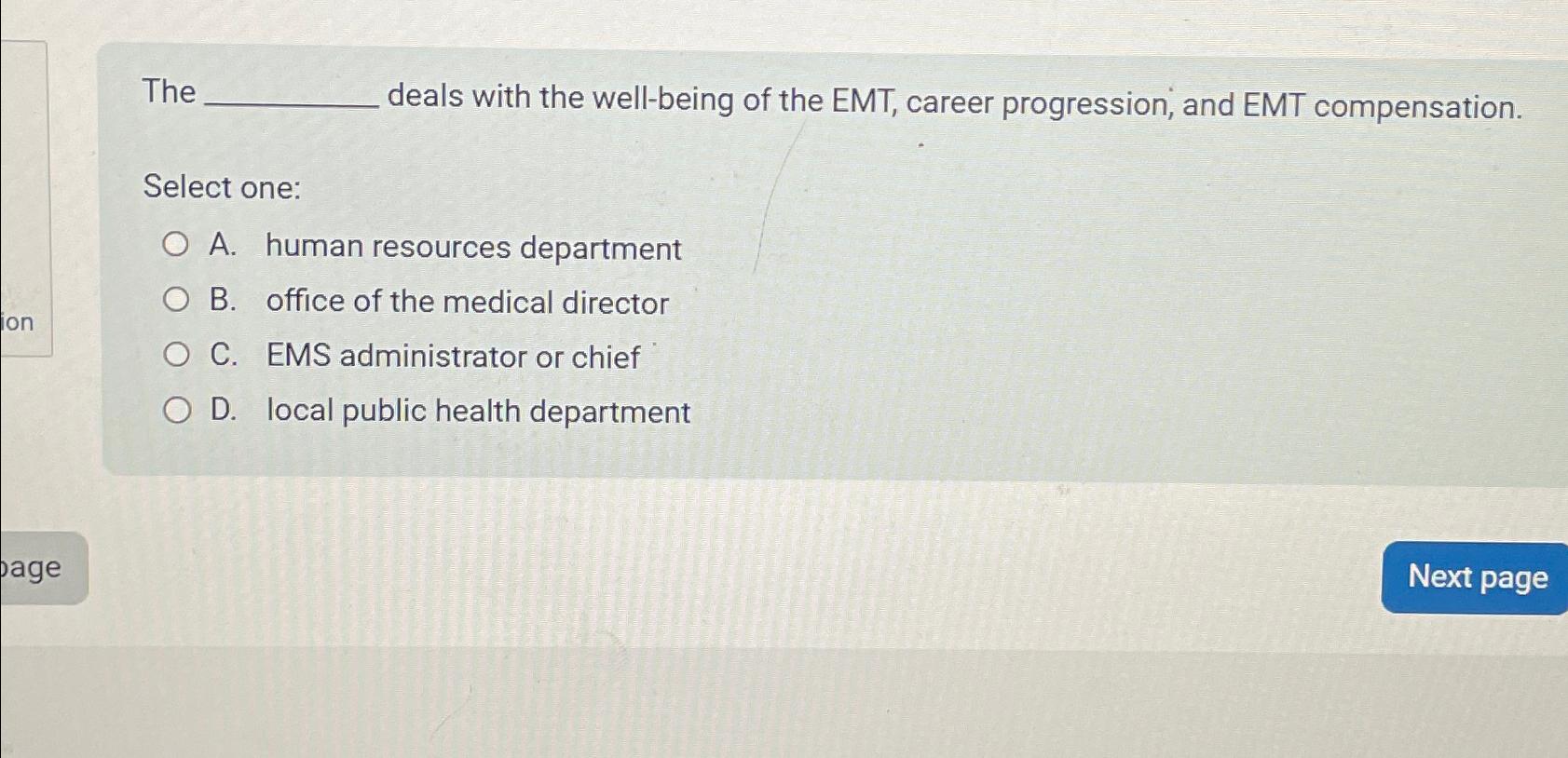 Solved The deals with the well-being of the EMT, career | Chegg.com