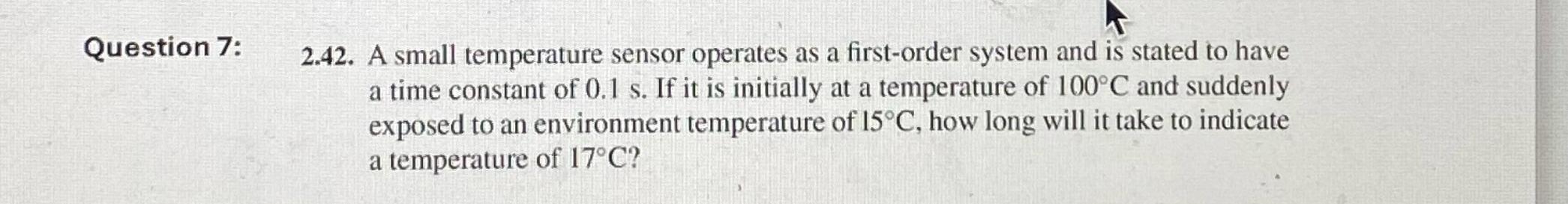 Solved Question 7:\\n2.42. A small temperature sensor | Chegg.com