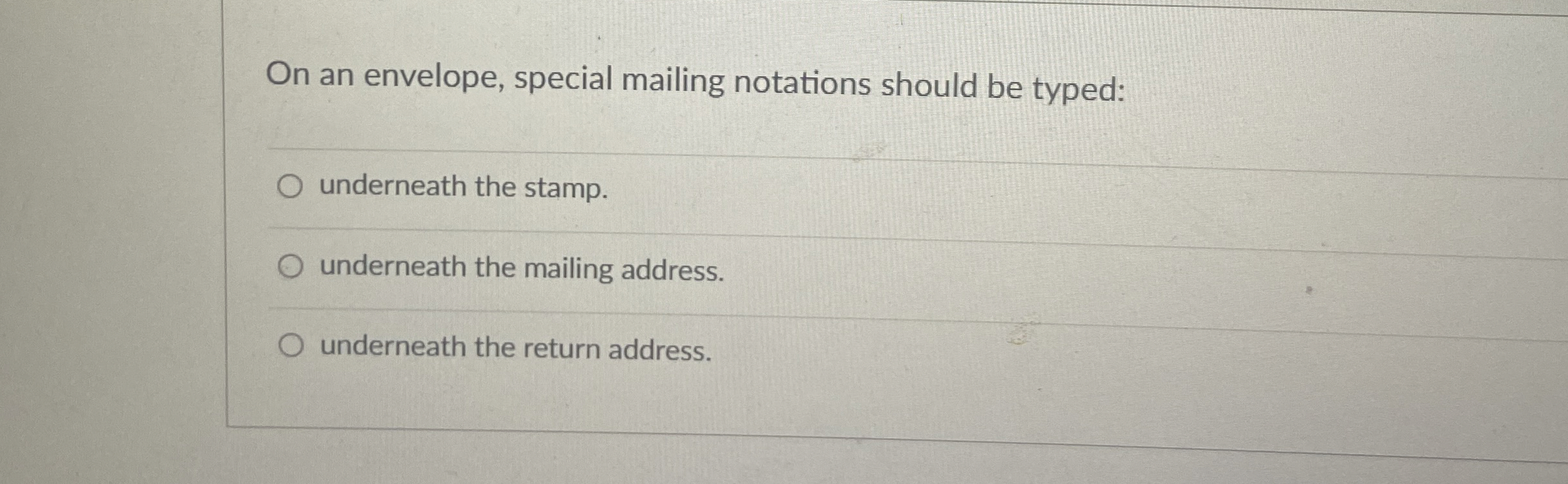 Solved On an envelope, special mailing notations should be | Chegg.com