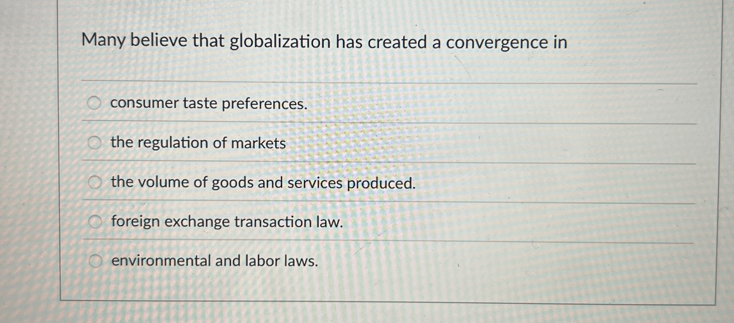 Solved Many believe that globalization has created a | Chegg.com