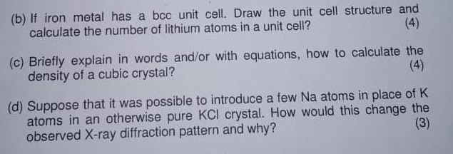 Solved (b) ﻿If iron metal has a bcc unit cell. Draw the unit | Chegg.com