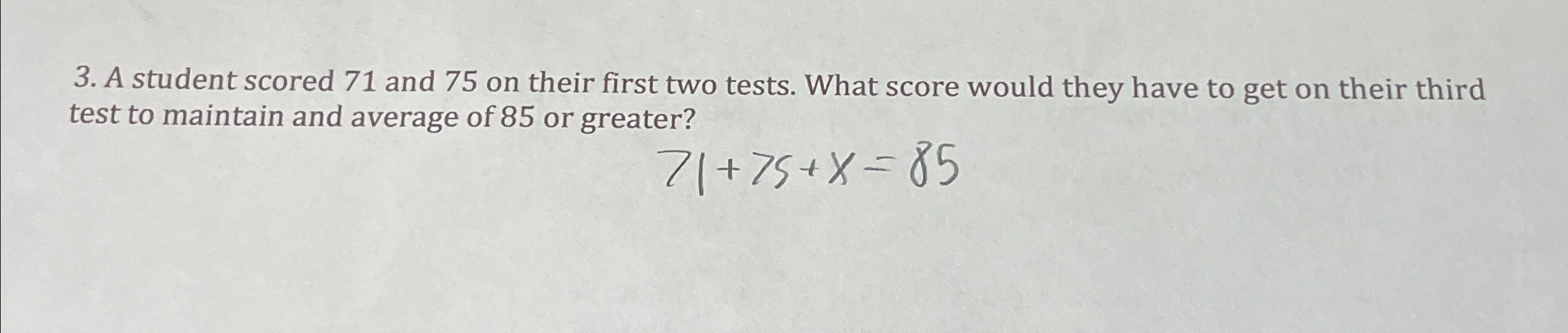 Solved A student scored 71 ﻿and 75 ﻿on their first two | Chegg.com
