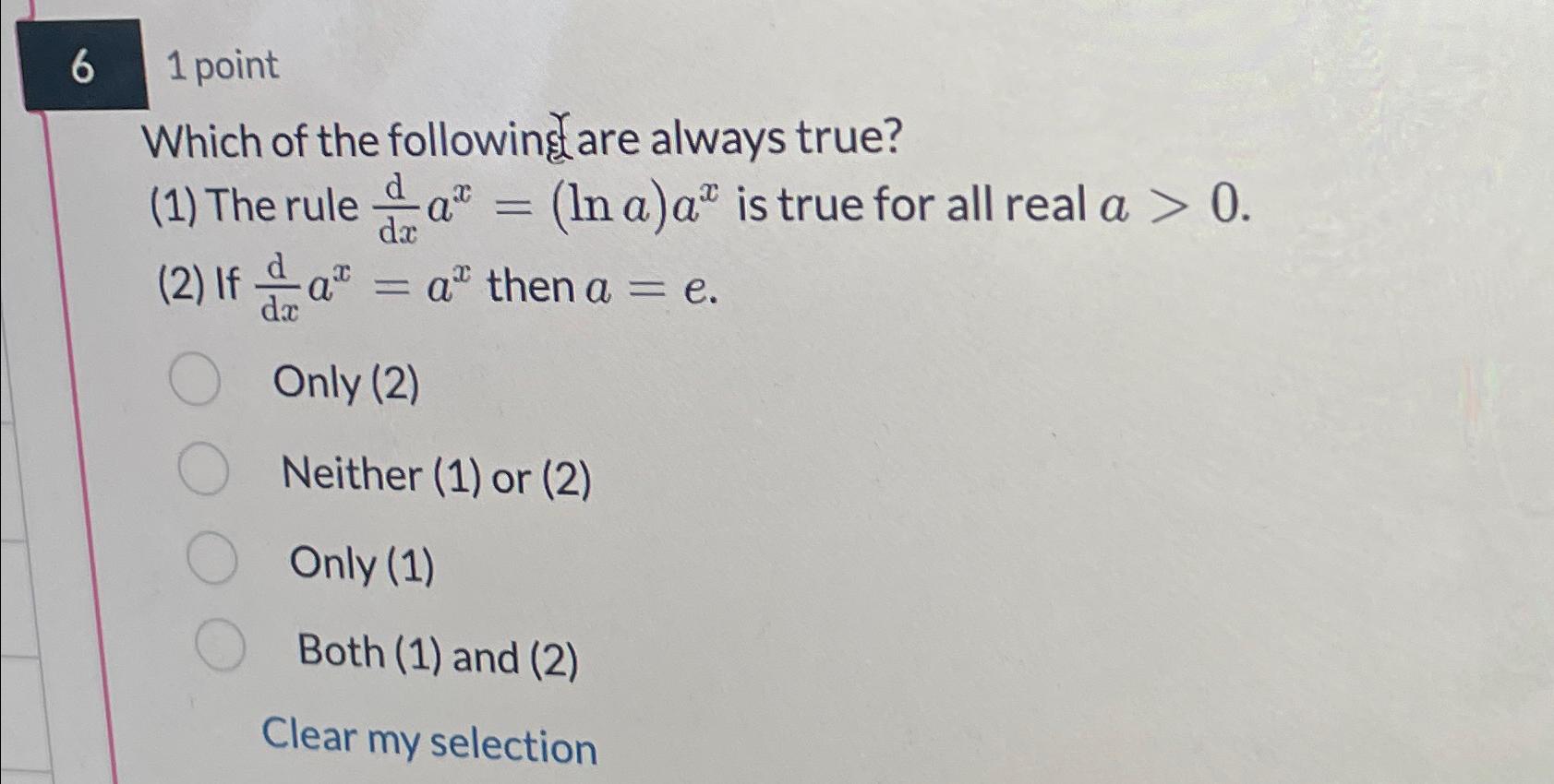 Solved 61 ﻿pointWhich of the followind are always true?(1) | Chegg.com
