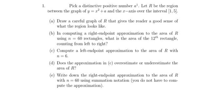 Solved 1. Pick a distinctive positive number a1. Let R be | Chegg.com