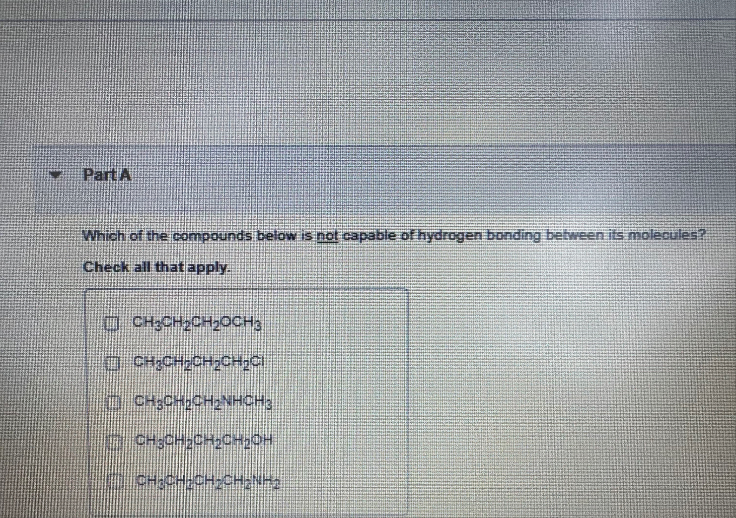 Solved Part AWhich of the compounds below is not capable of | Chegg.com