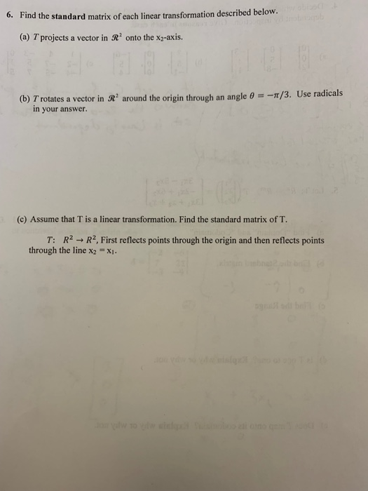 Solved 6. Find the standard matrix of each linear | Chegg.com