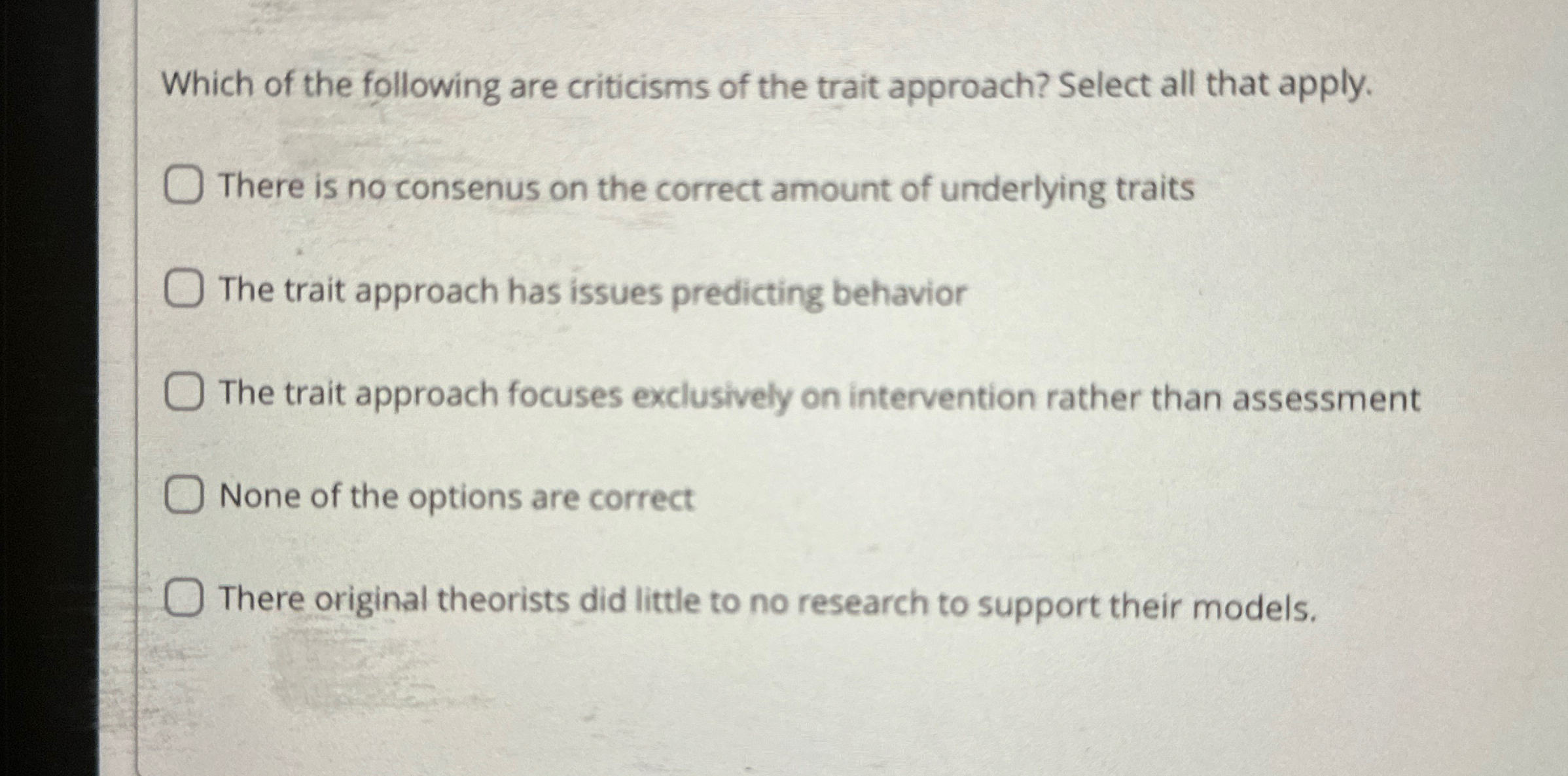 Solved Which of the following are criticisms of the trait | Chegg.com