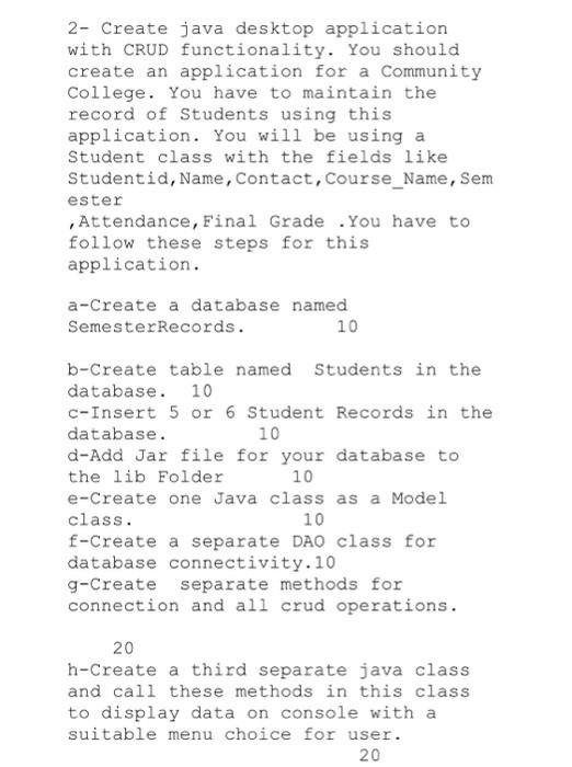 Solved 2- Create java desktop application with CRUD | Chegg.com