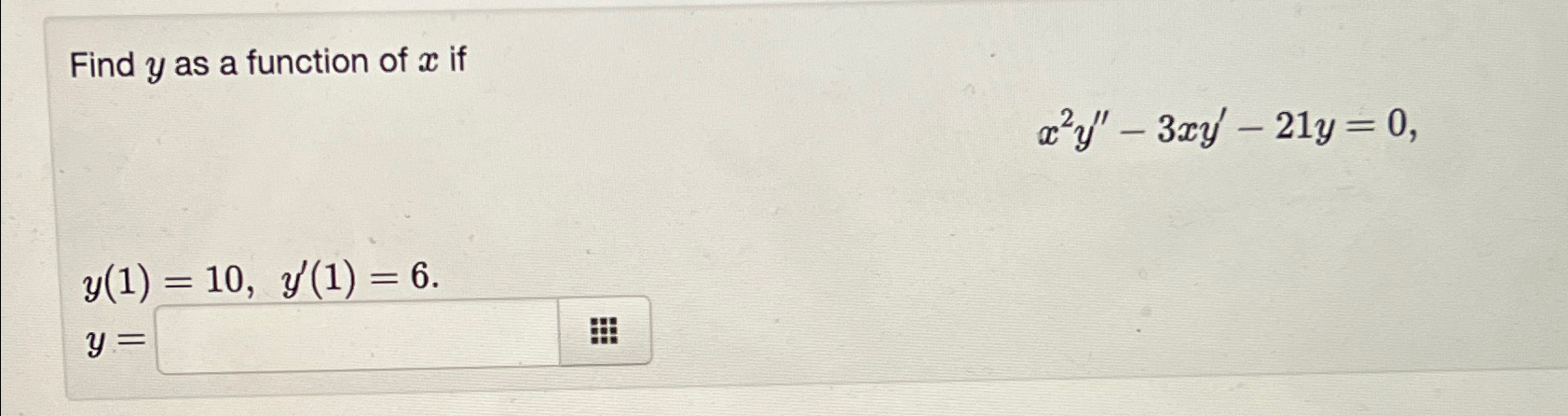 Solved Find y ﻿as a function of x | Chegg.com