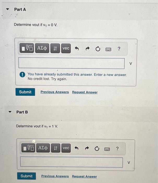Solved Determine vout if v1=0 V. You have already submitted | Chegg.com