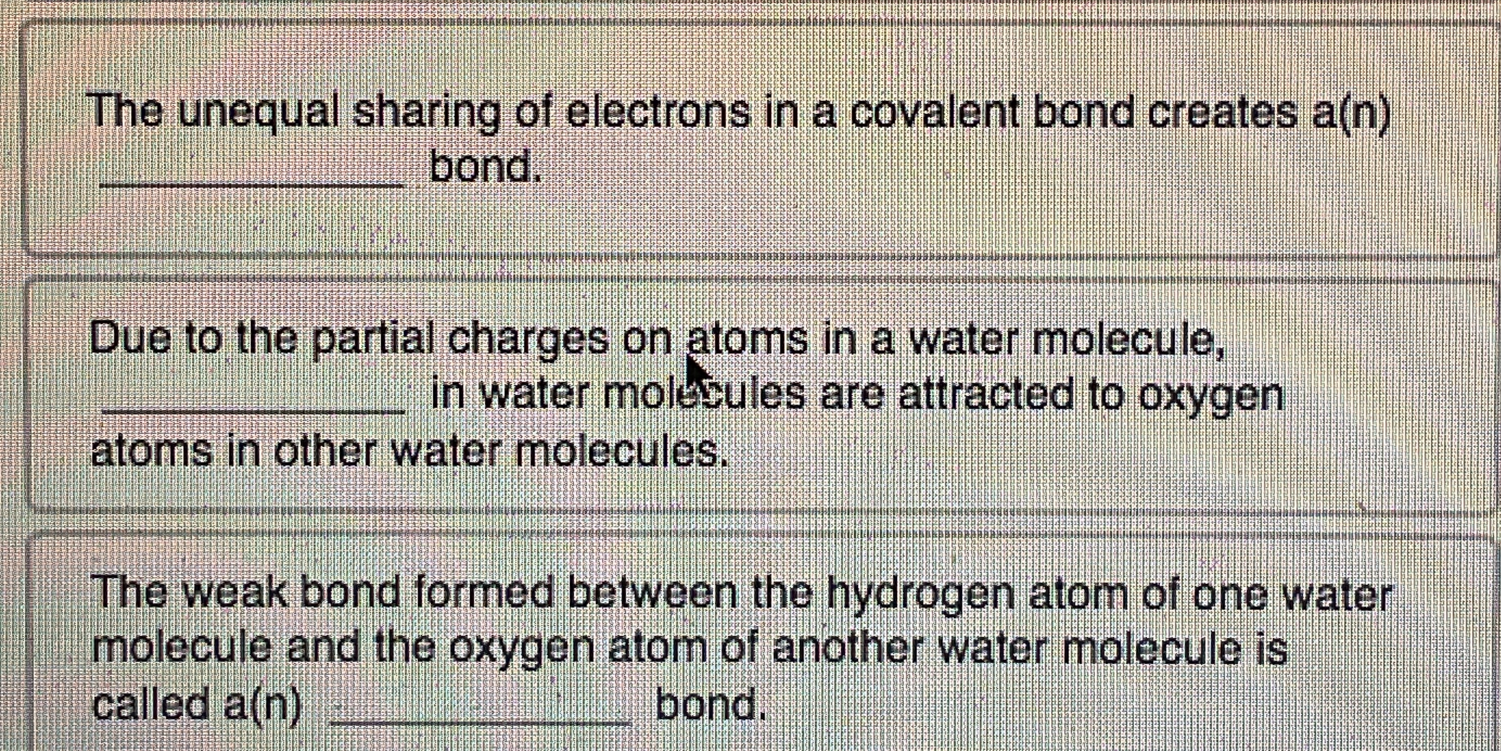 Solved The unequal sharing of electrons in a covalent bond | Chegg.com