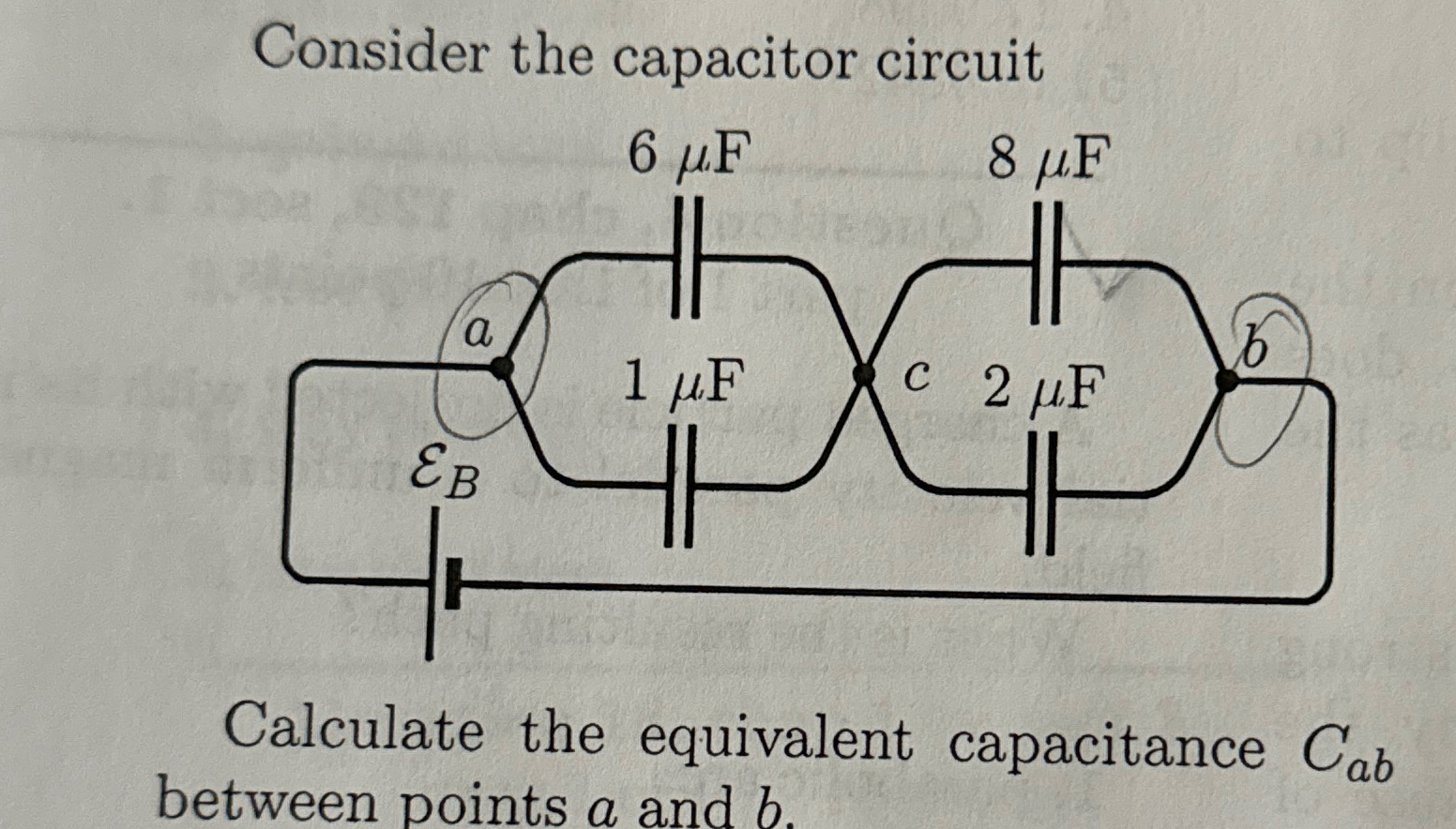 Solved Consider the capacitor circuitCalculate the | Chegg.com