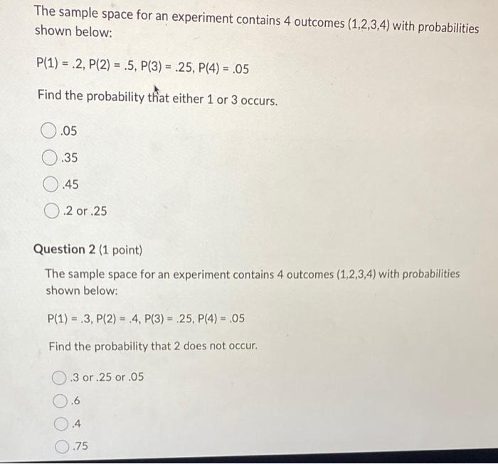 Solved The sample space for an experiment contains 4 | Chegg.com