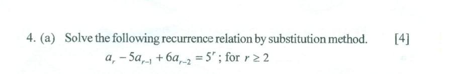 Solved (a) Solve the following recurrence relation by | Chegg.com