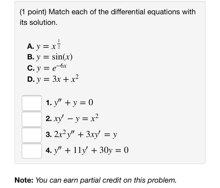 Solved (1 point) Match each of the differential equations | Chegg.com