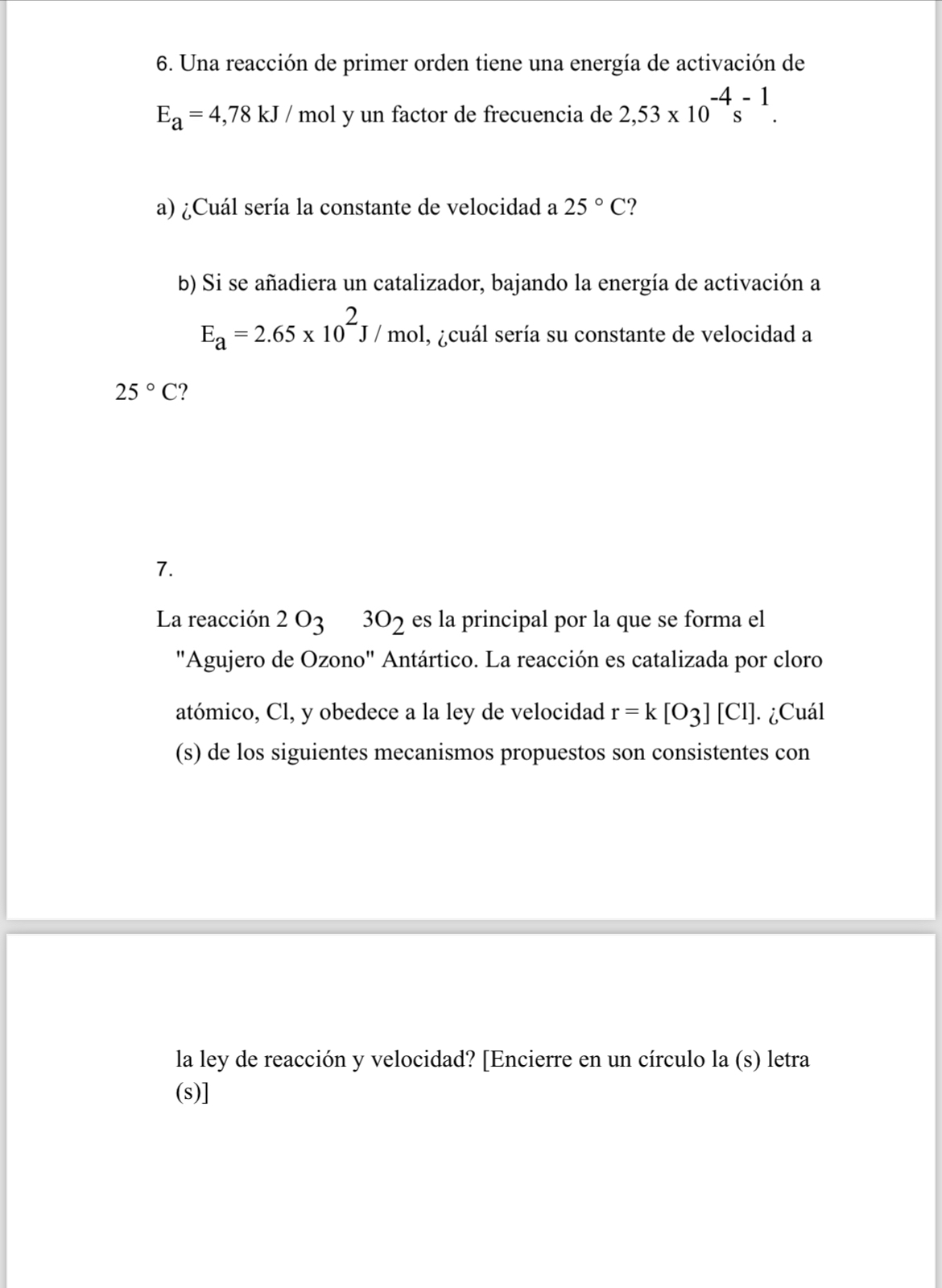 Solved Una reacción de primer orden tiene una energía de | Chegg.com