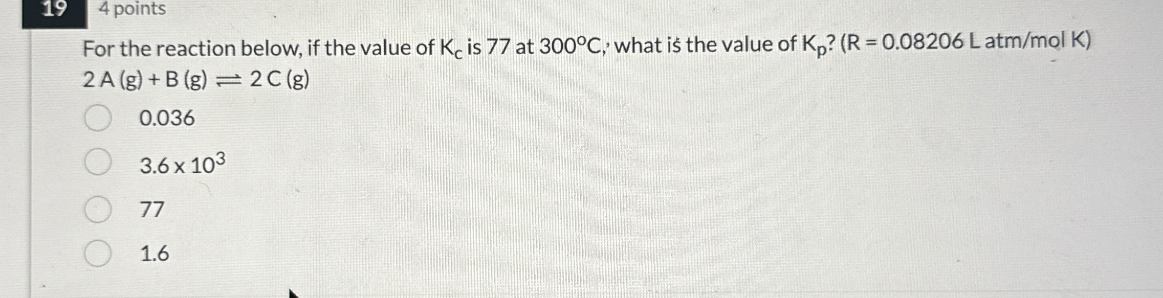 Solved 19 4 ﻿pointsFor the reaction below, if the value of | Chegg.com