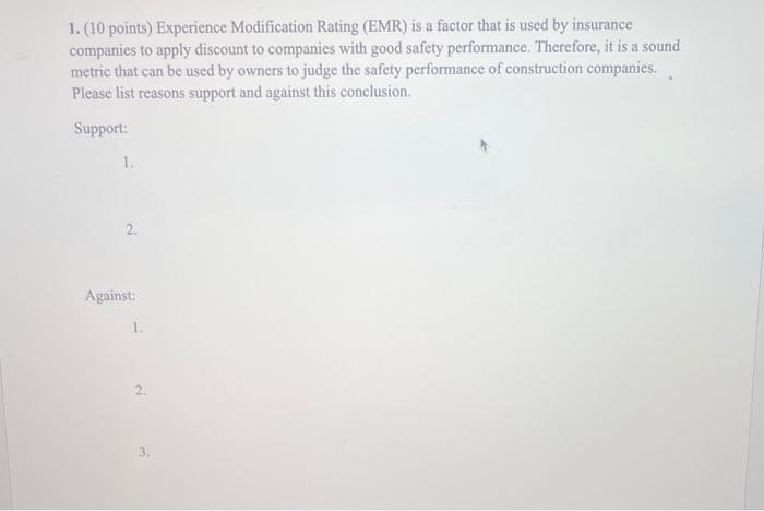 Solved 1. (10 points) Experience Modification Rating (EMR) | Chegg.com