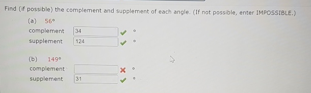 Solved Find (if possible) ﻿the complement and supplement of | Chegg.com