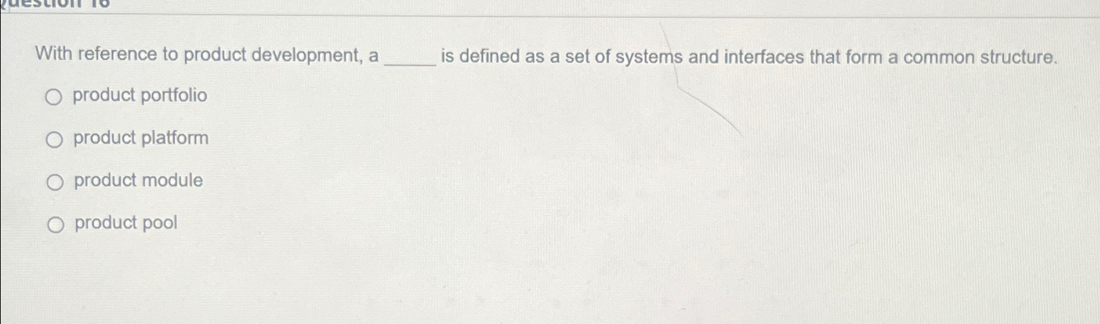 Solved With reference to product development, a is defined | Chegg.com