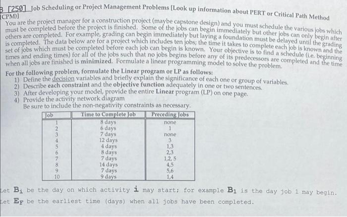 Solved CPM) 3 [2507_Job Scheduling or Project Management | Chegg.com