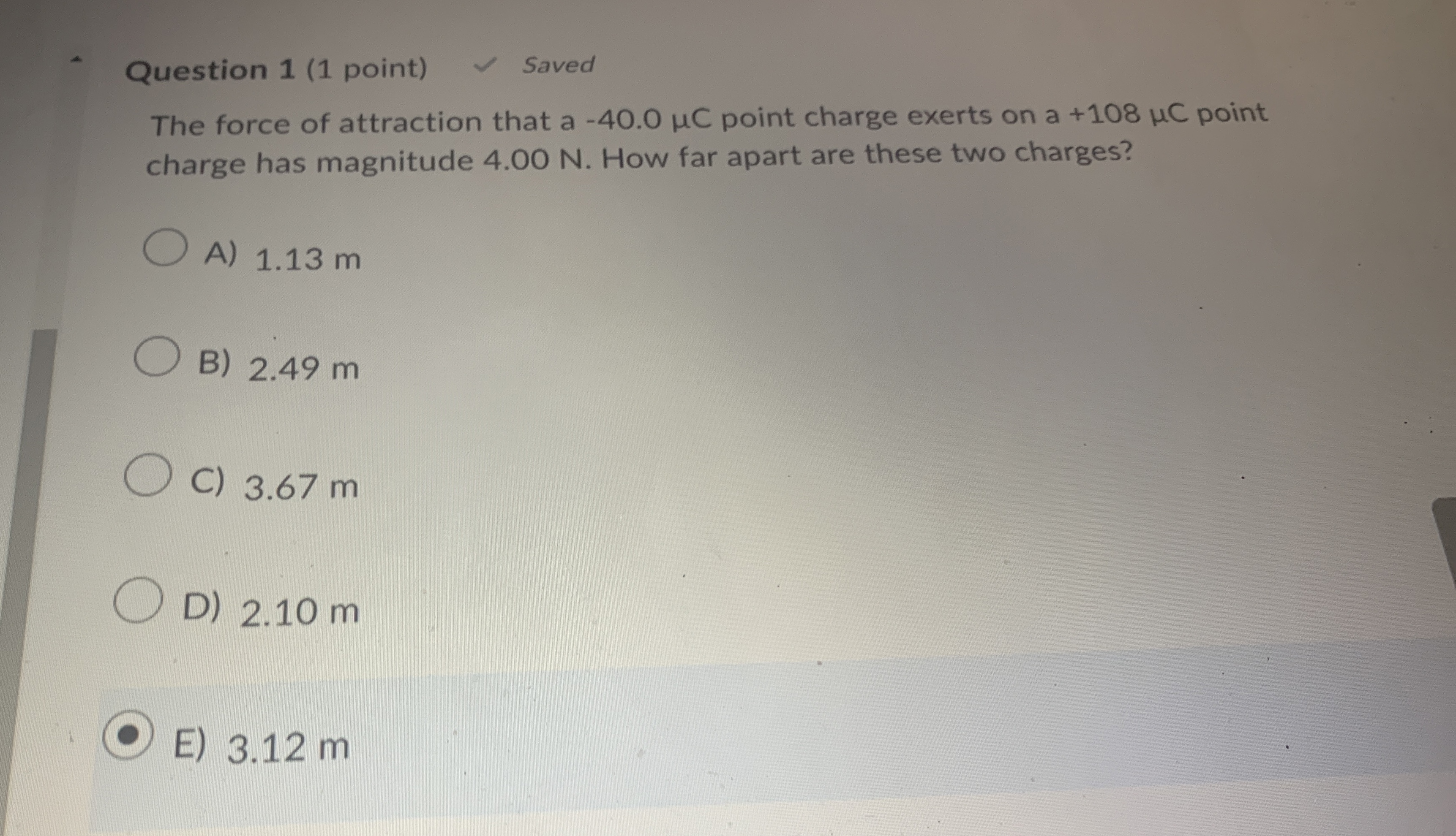 Solved Question 1 (1 ﻿point)SavedThe force of attraction | Chegg.com