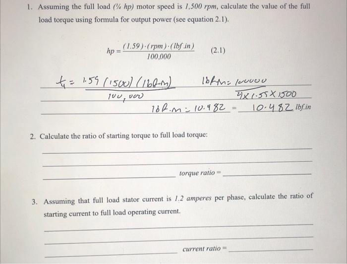 1. Assuming the full load (1 hp) motor speed is 1,500 | Chegg.com