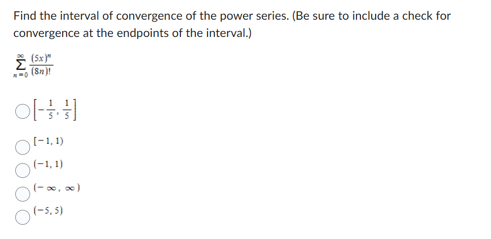 Solved Find the interval of convergence of the power series. | Chegg.com