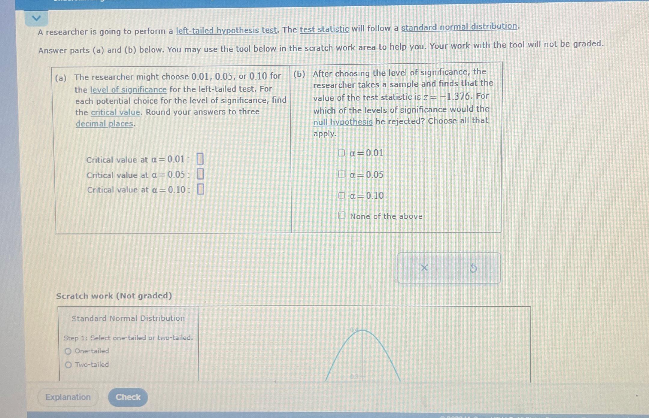 Solved A researcher is going to perform a left-tailed | Chegg.com