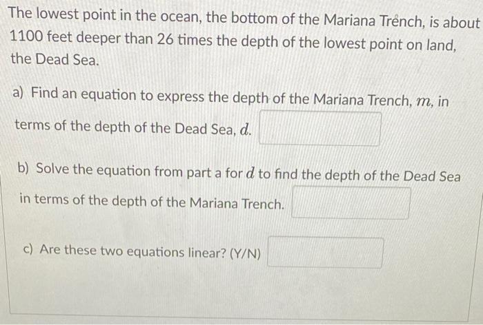 Solved The lowest point in the ocean, the bottom of the | Chegg.com