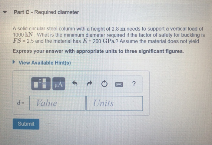 Solved Part B - Maximum length A circular column with | Chegg.com