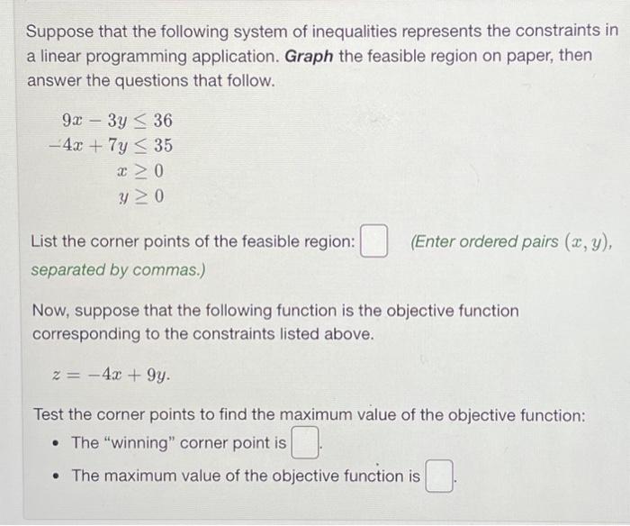 Solved Suppose that the following system of inequalities | Chegg.com