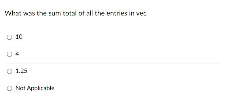 Solved What was the sum total of all the entries in | Chegg.com