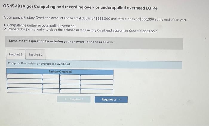 Solved QS 15-19 (Algo) Computing and recording over-or | Chegg.com