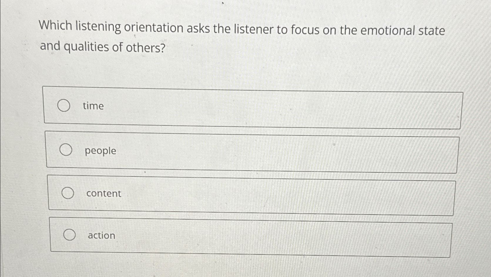 Solved Which listening orientation asks the listener to | Chegg.com