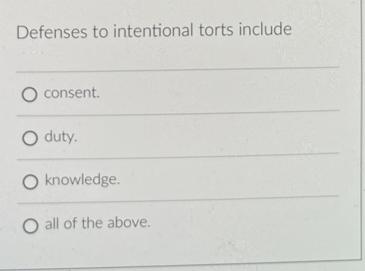 Solved Defenses to intentional torts | Chegg.com