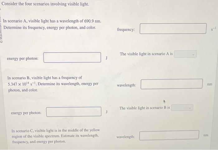 Solved In scenario A, visible light has a wavelength of | Chegg.com