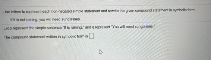 Solved Use letters to represent each non-negated simple | Chegg.com