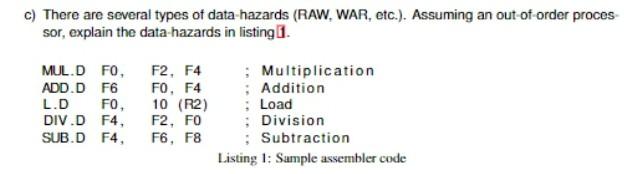 Solved c) There are several types of data-hazards (RAW, WAR, | Chegg.com